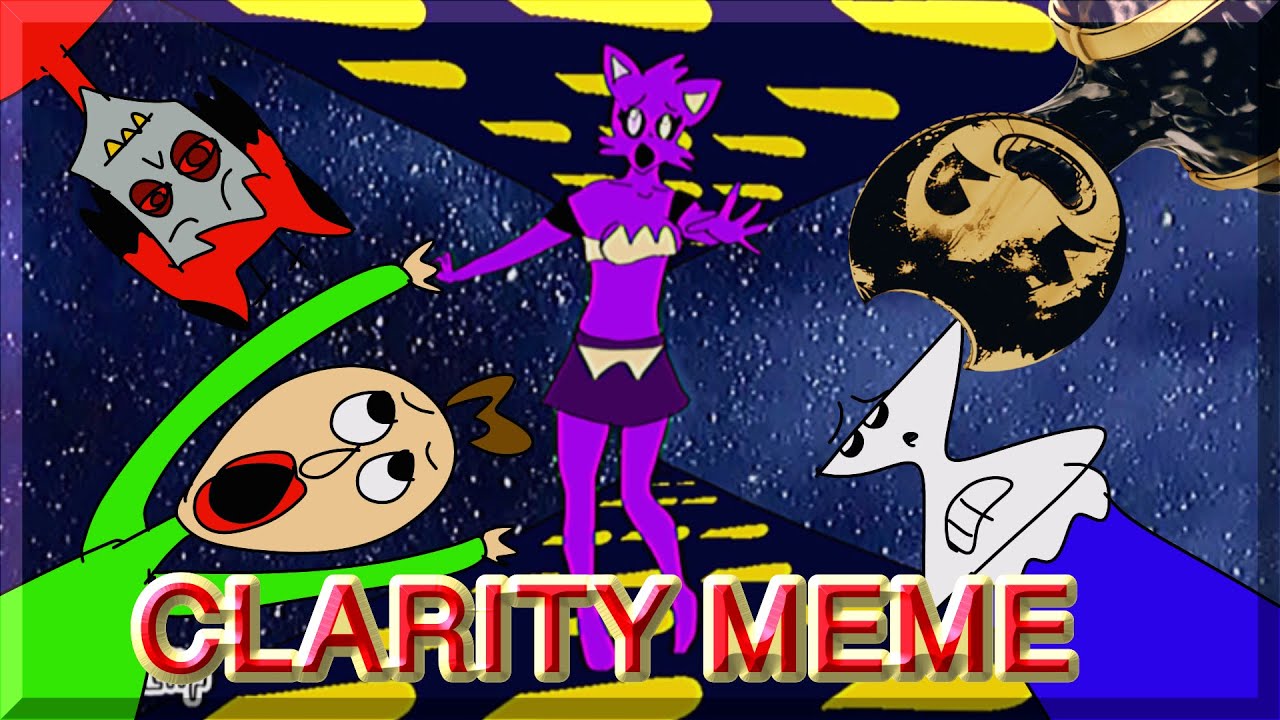 CLARITY MEME (SAD) - YouTube