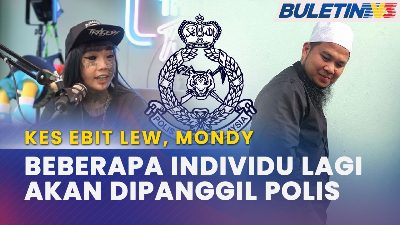 KES EBIT LEW, MONDY | Beberapa Saksi Diambil Keterangan - YouTube