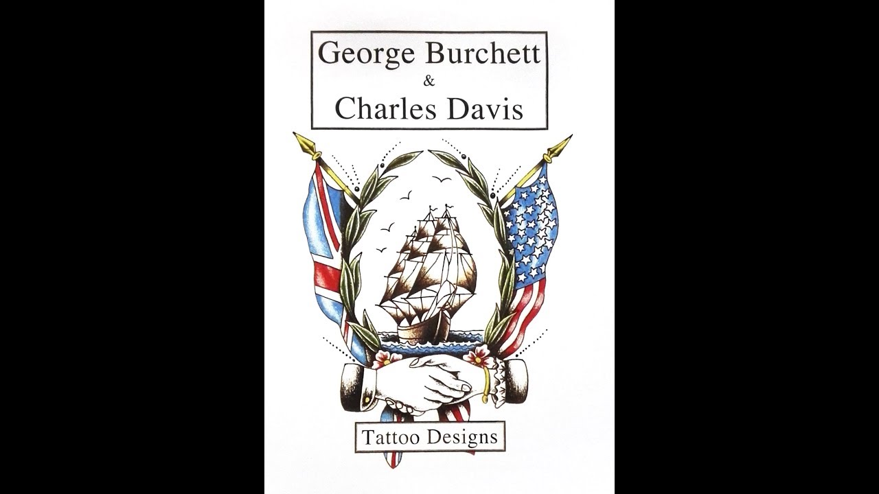 George Burchett and Charles Davis Tattoo Designs - YouTube