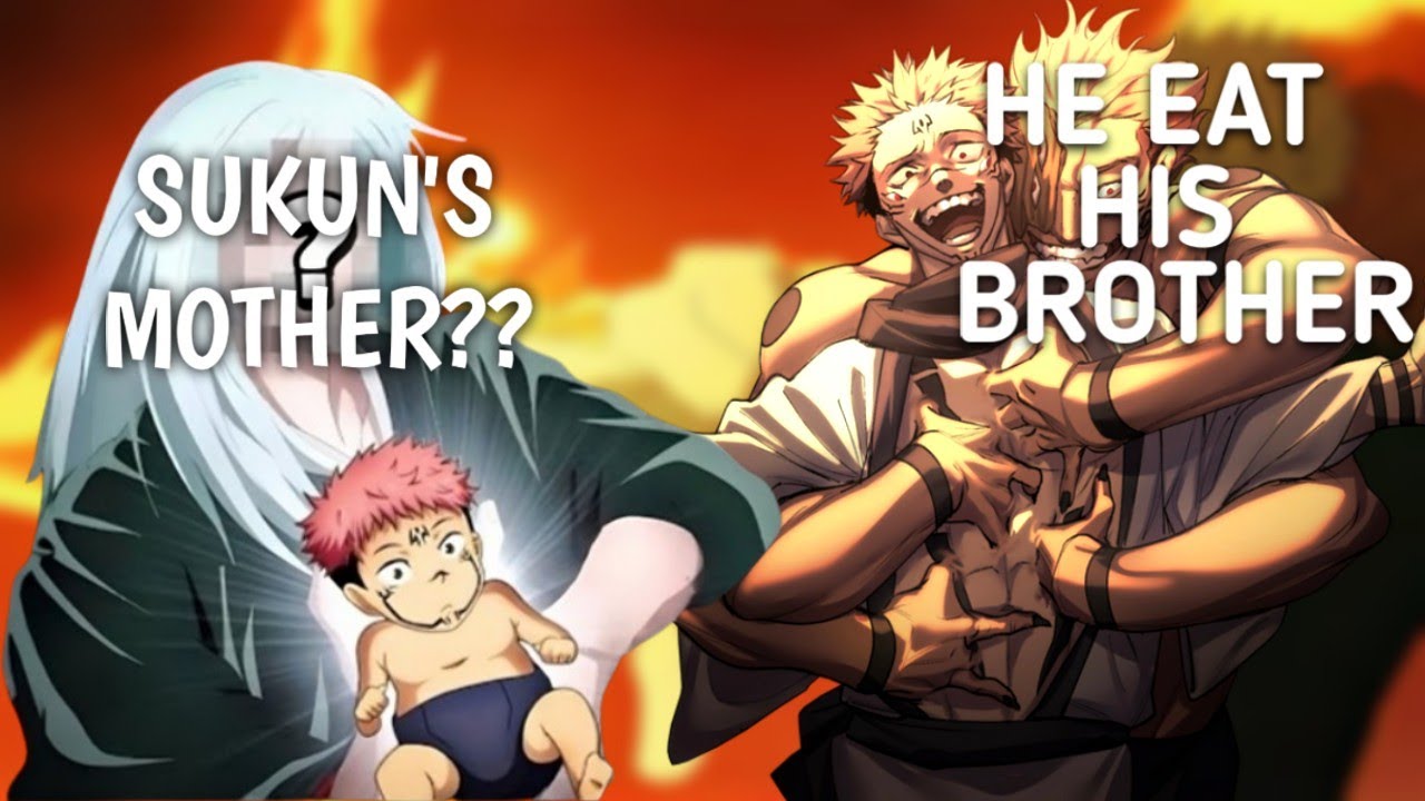 Who is Sukuna's Mother? Why Did Sukuna Eat His Own Brother? | Jujutsu ...