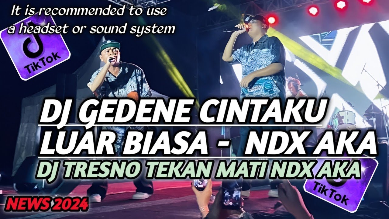 DJ GEDENE CINTAKU LUAR BIASA JELAS PALING TULUS SAK DUNIA || DJ TRESNO ...