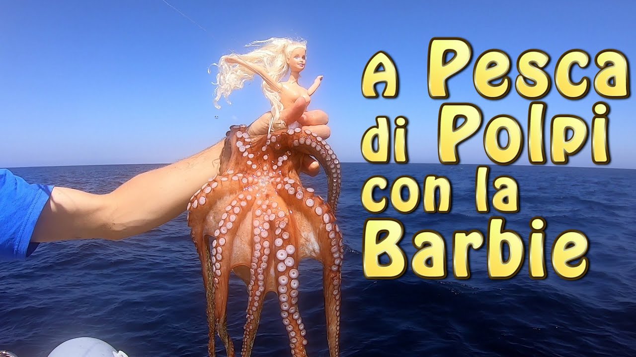 Come pescare i POLPI con una BARBIE e la CANNA da PESCA polpara polpo ...