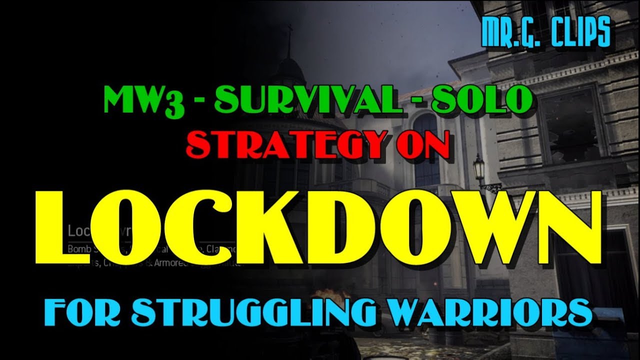 COD:MW3 Survival SOLO - LOCKDOWN Strategy Guide - YouTube