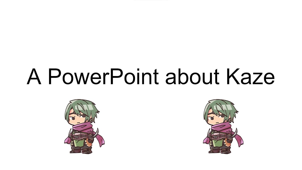 A PowerPoint About Kaze - YouTube