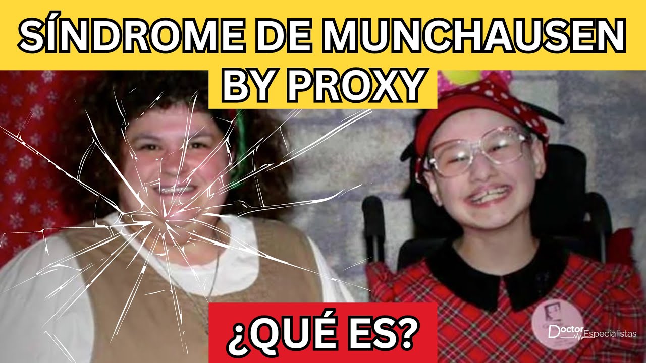 Síndrome de Munchausen by Proxy: Cuando el Cuidado se Convierte en ...