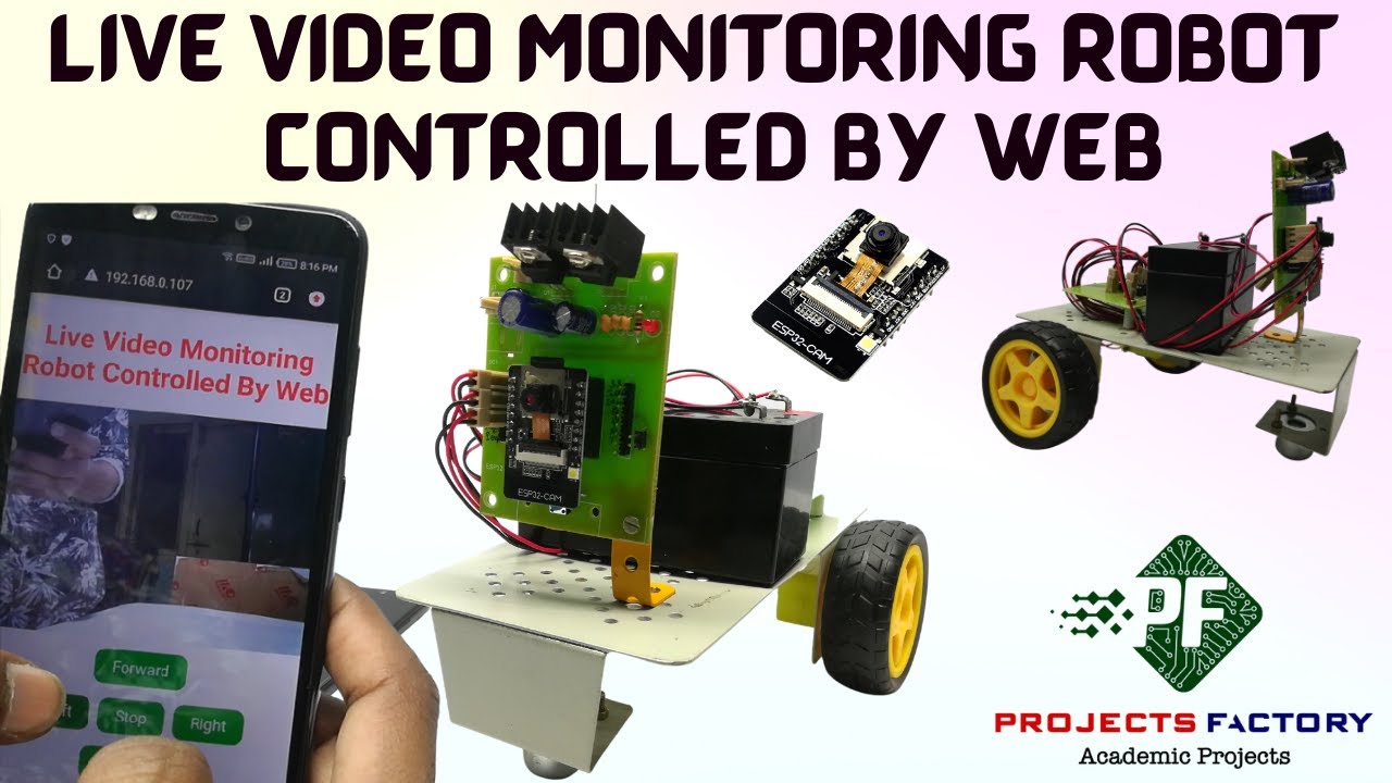 Live Video Monitoring Robot Controlled By Web - YouTube