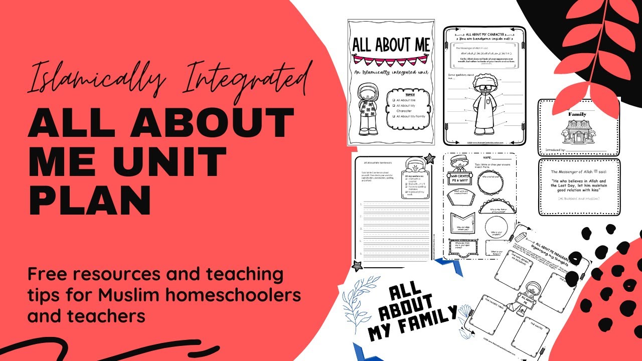 All About Me Islamic Unit Study - free resources and breakdown of the ...