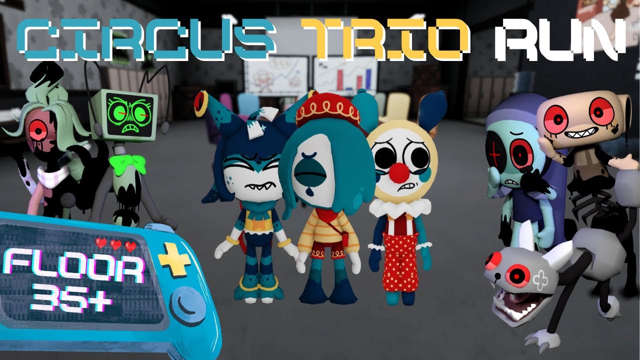 🎪 CIRCUS TRIO SHOWTIME RUN 🎪 | FLOOR 35+ | Dandy’s World - YouTube