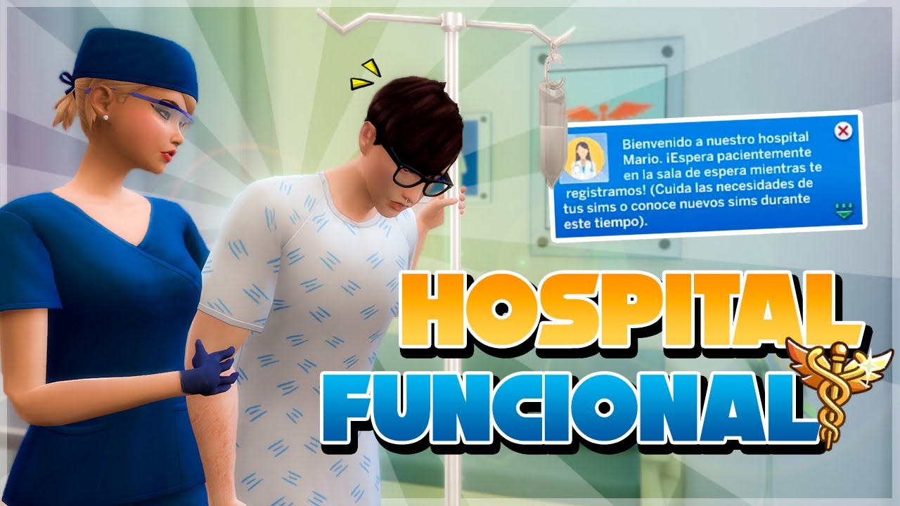 ¡CURA A TUS SIMS EN EL HOSPITAL! Ahora podrán ir al hospital cuando ...