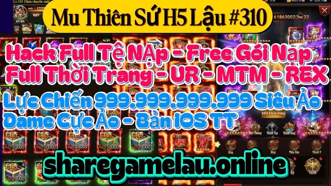 Mu Thiên Sứ H5 Lậu #310 - Hack Full Tệ Nạp - Free Gói Nạp - Full Thời Trang - LC 999.999 Tỷ Tỷ ...