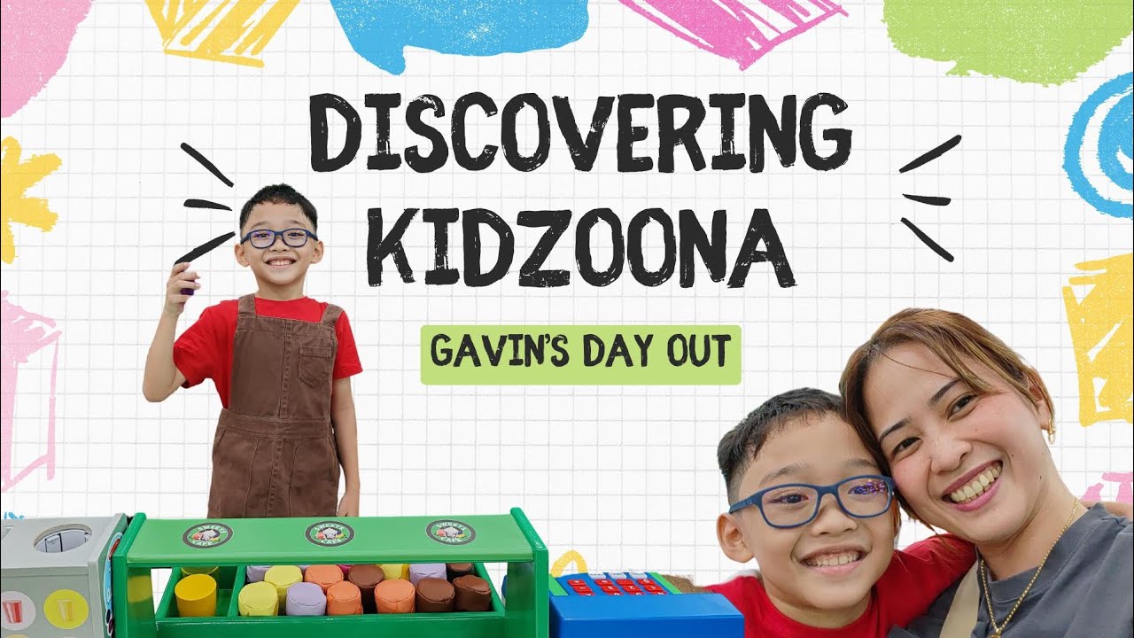 Let's go to Kidzoona! Gavin's Day out!; Last day sa Philippines - YouTube