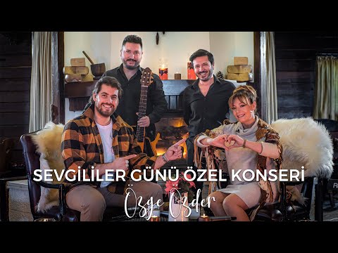 Sevgililer Günü Özel Konseri | Özge Özder