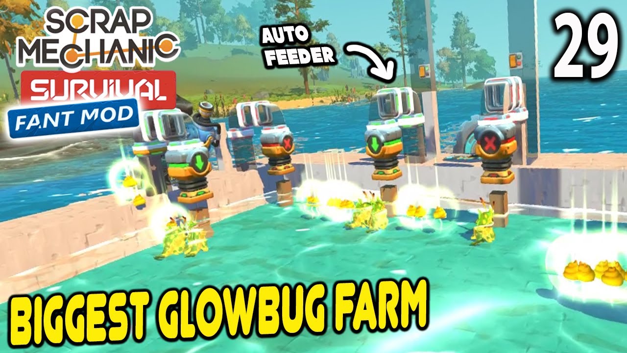 BIGGEST GLOW BUG FARM Poop Farming Scrap Mechanic FANT MOD Indonesia ...