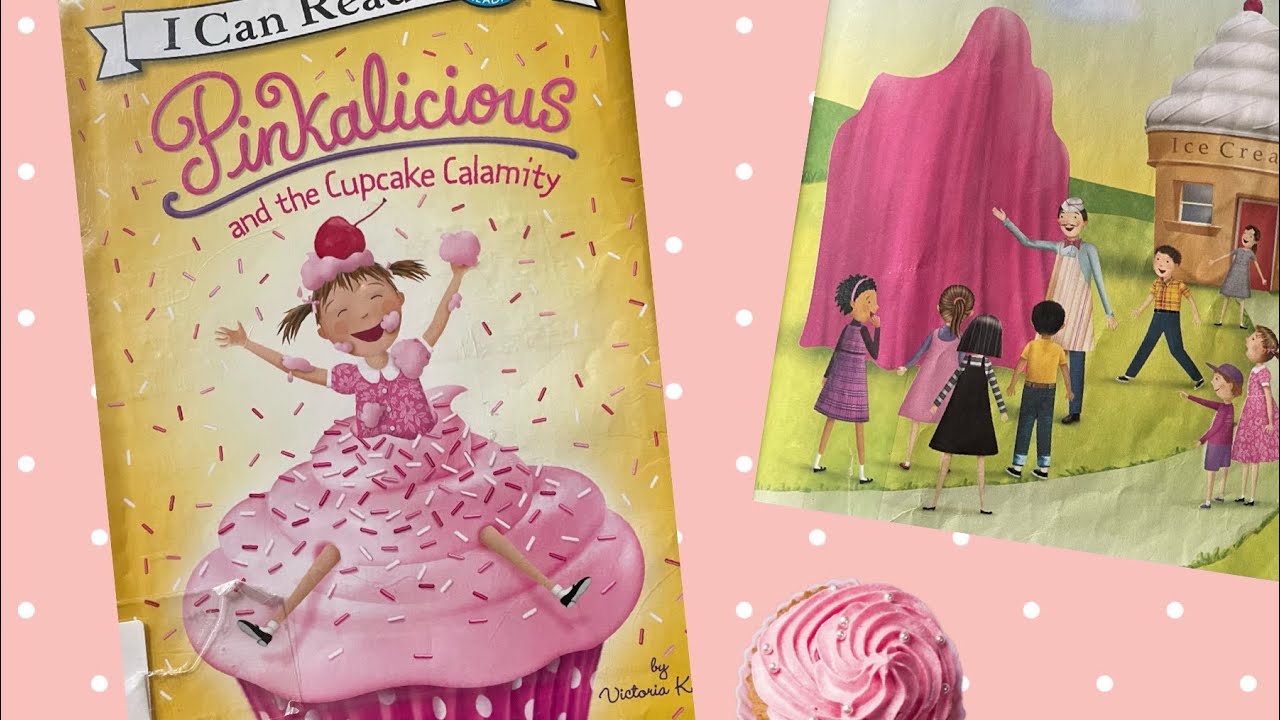 Pinkalicious and the cupcake calamity - YouTube