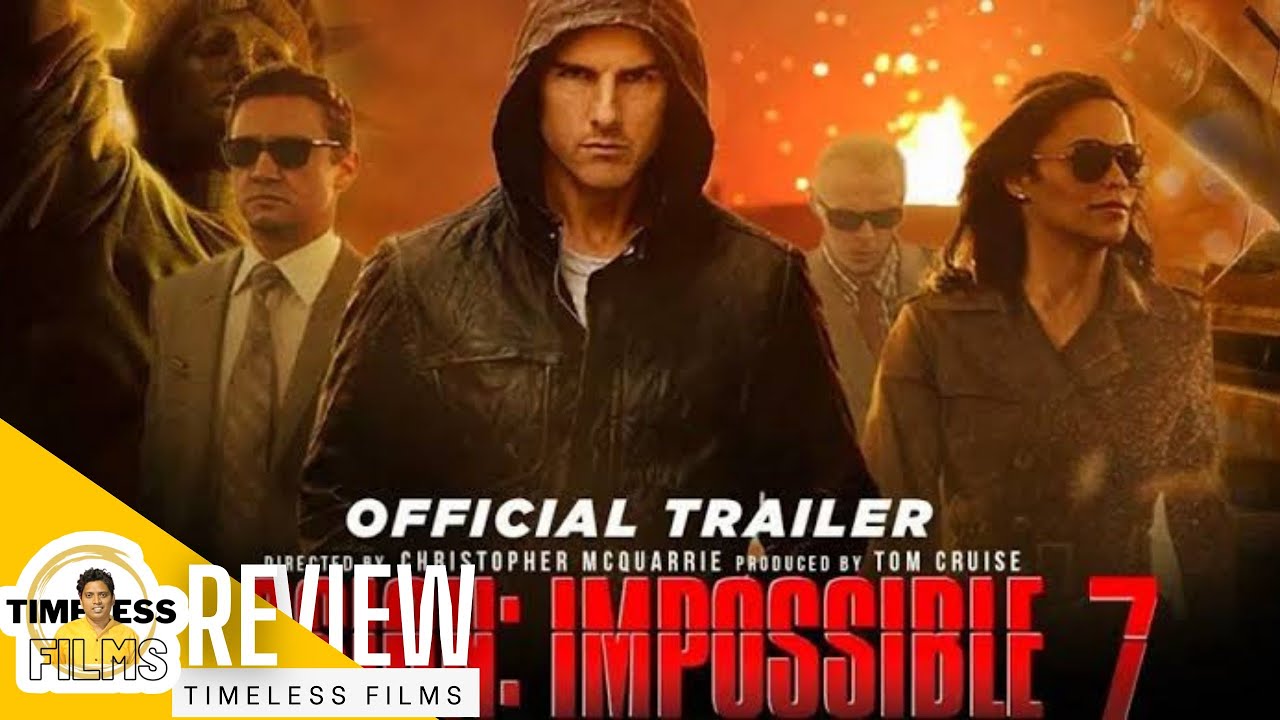 Mission Impossible 7 | Mission Impossible Dead Reckoning Trailer Review ...