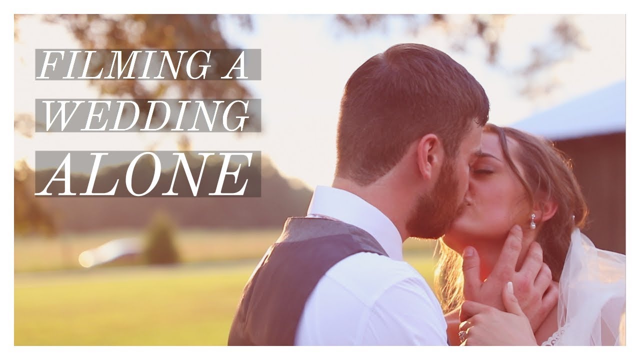 How I filmed my first wedding... alone - YouTube