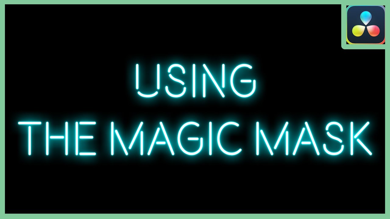 Using The New Magic Mask Tool | DaVinci Resolve 18 Studio | - YouTube