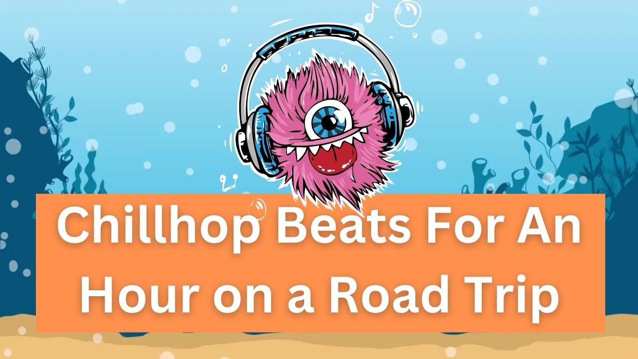 Chillhop Beats For An Hour on a Road Trip - YouTube