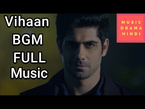 Vihaan BGM FULL Background Music | Ishq Mein Marjawan 2