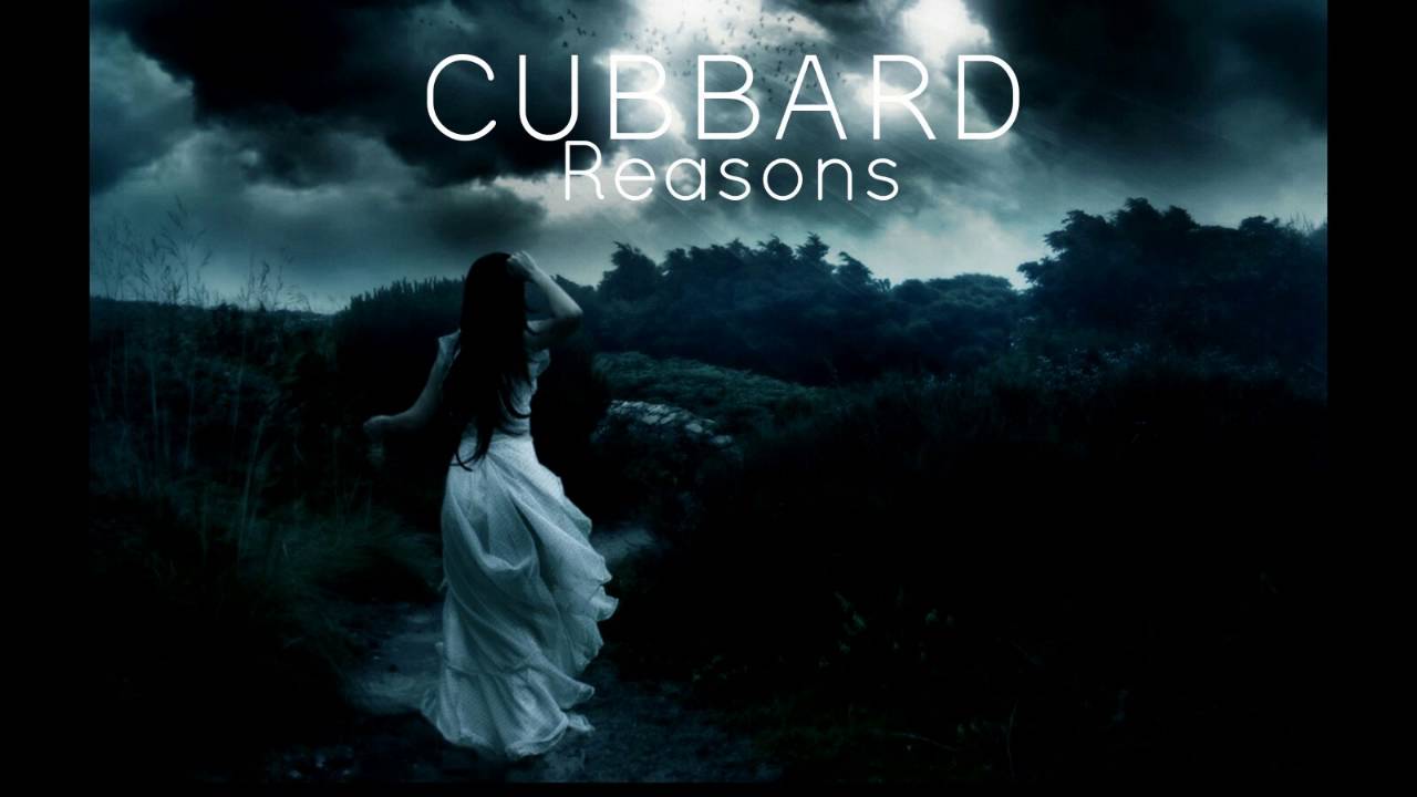 Cubbard - Reasons - YouTube