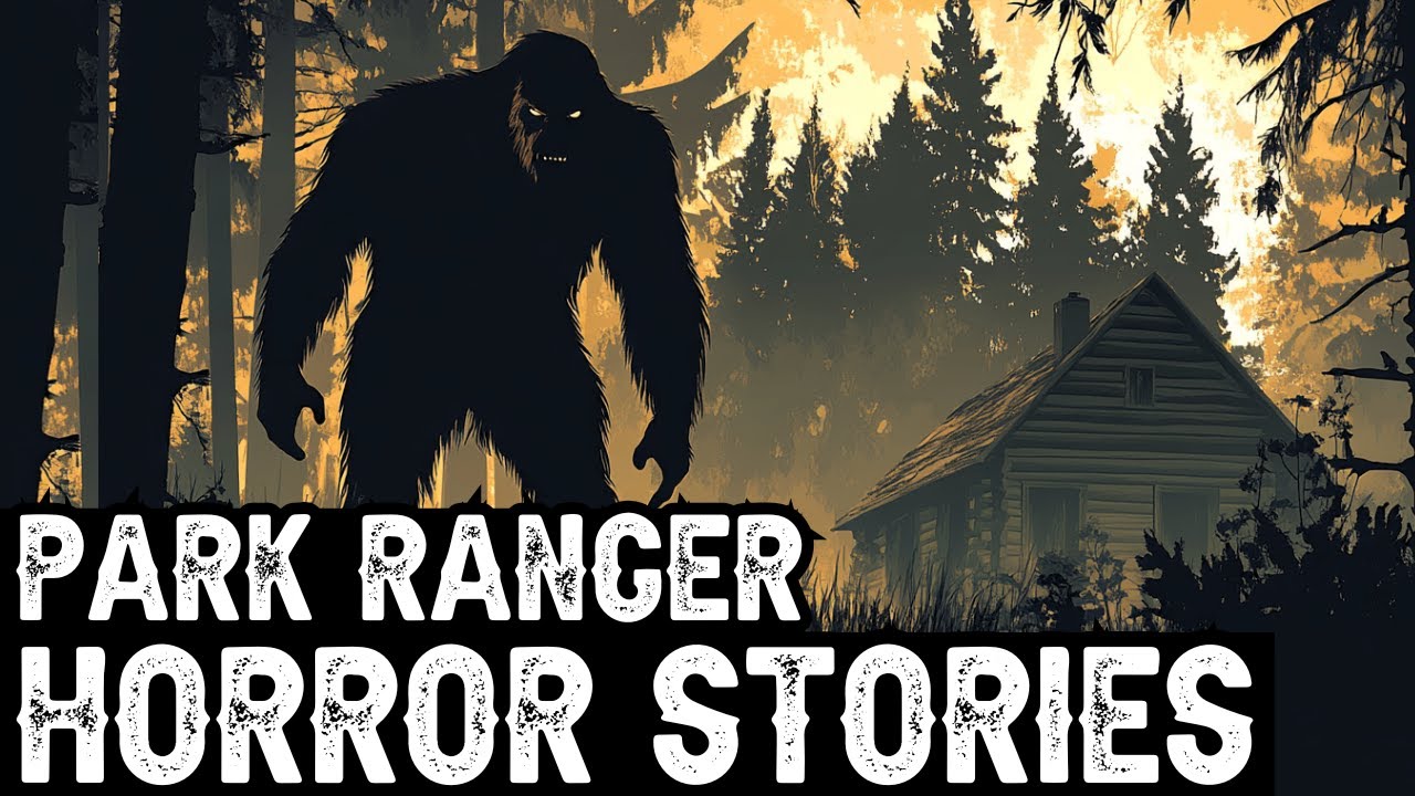 3 TRUE Terrifying Park Ranger Horror Stories (Dogman,Sasquatch,Werewolf ...