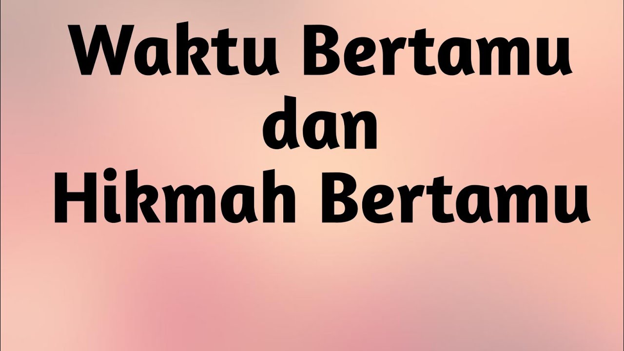 Waktu Bertamu dan Hikmah Bertamu#Pembelajaran kelas 5/1. - YouTube