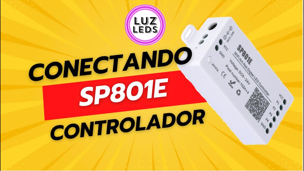 CONECTANDO CONTROLADOR SP801E - YouTube