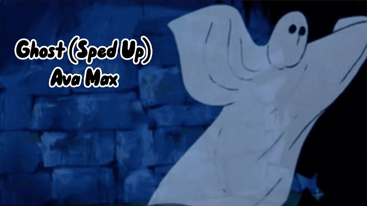 Ava Max - Ghost (Sped Up) - YouTube
