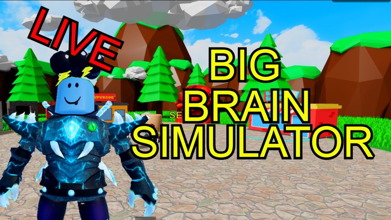 Roblox- BIG BRAIN SIMULATOR -LIVE - YouTube