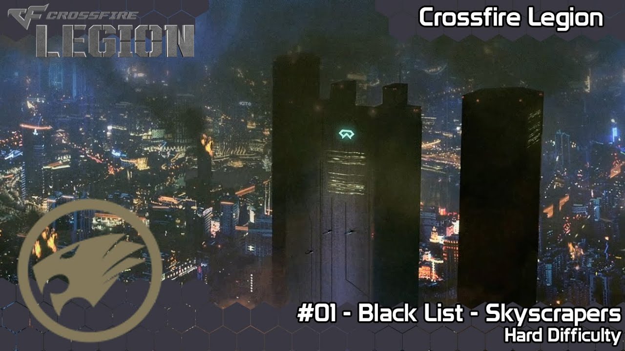 Skyscrapers - Crossfire Legion, Mission 1, Hard Difficulty - YouTube