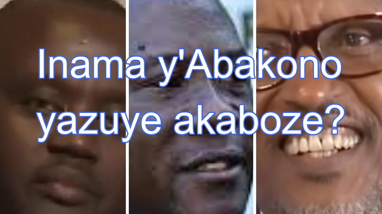 Inama y'Abakono yazuye akaboze ? - YouTube