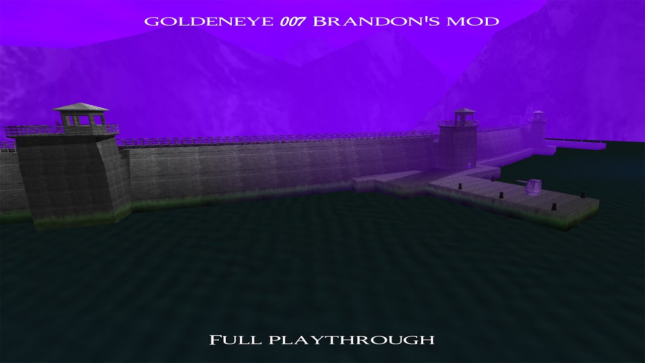 Goldeneye 007: Brandon's Mod (Full Playthrough) - YouTube