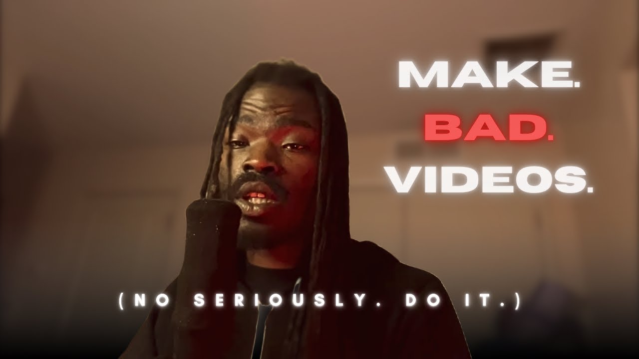 Why you NEED to make ”BAD” videos on YouTube in 2025 ! - YouTube