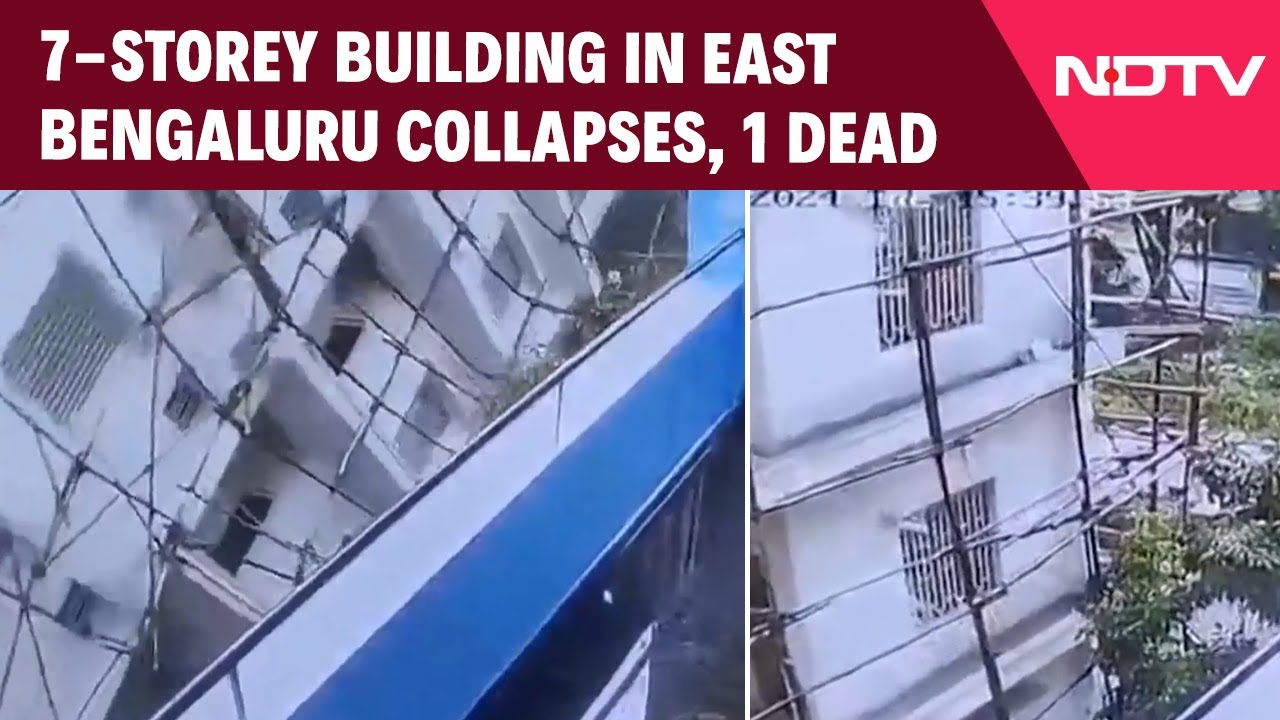 Bengaluru Building Collapse | 7-Storey Building In East Bengaluru ...