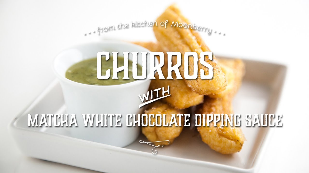 Churros with Matcha White Chocolate Sauce - YouTube