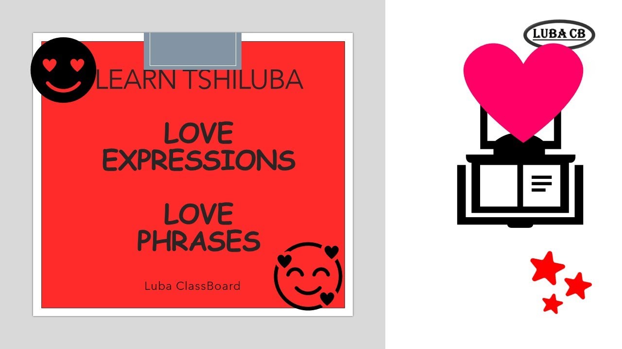 Tshiluba Lesson 56: Love_Expressions_Love_Phrases - YouTube