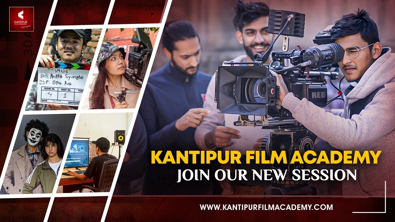 Admission Open for 11th Batch | Kantipur Film Academy - YouTube
