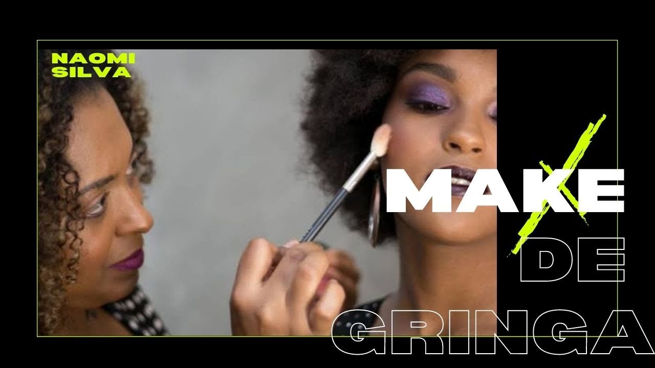 DICAS DE MAQUIAGEM MAKE DE GRINGA-TUTORIAL - YouTube