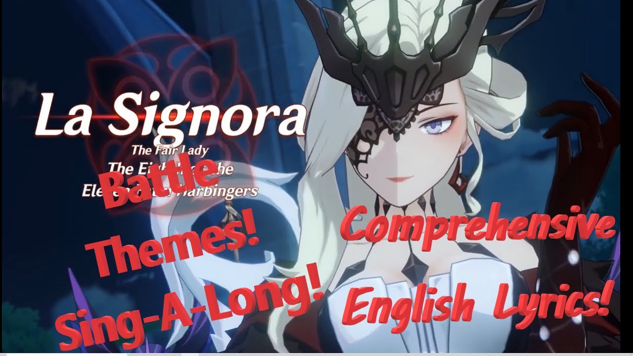 Signora Battle Themes W/ English Lyrics! [Comprehensive, Sing-A-Long ...