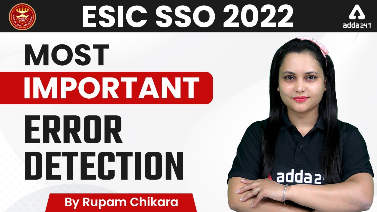 ESIC SSO 2022 | Most Important Error Detection by Rupam Chikara - YouTube