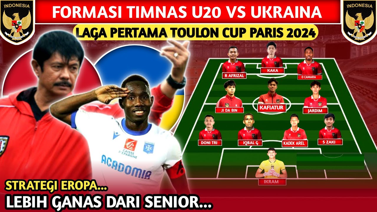 SIAP TEMPUR MALAM INI. LINE UP TERBARU TIMNAS U20 INDONESIA VS UKRAINA ...