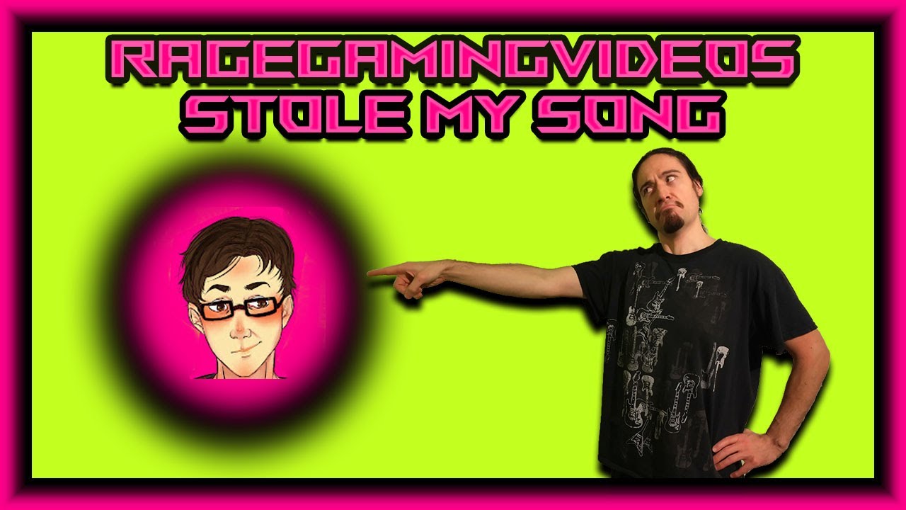 RageGamingVideos Stole My Song - YouTube