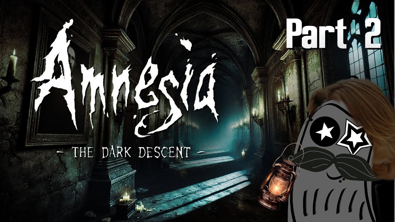 The shadows are talking | Amnesia: The Dark Descent Ep. 2 - YouTube