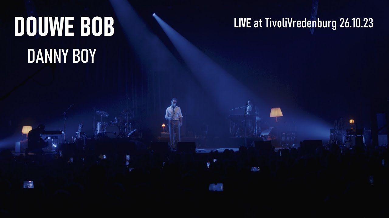 Douwe Bob - Danny Boy - Live at TivoliVredenburg - YouTube