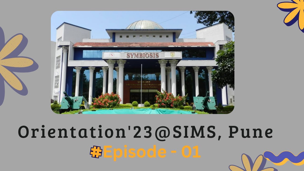 Orientation process@SIMS_PUNE #college #episode1 #learning #mba # ...