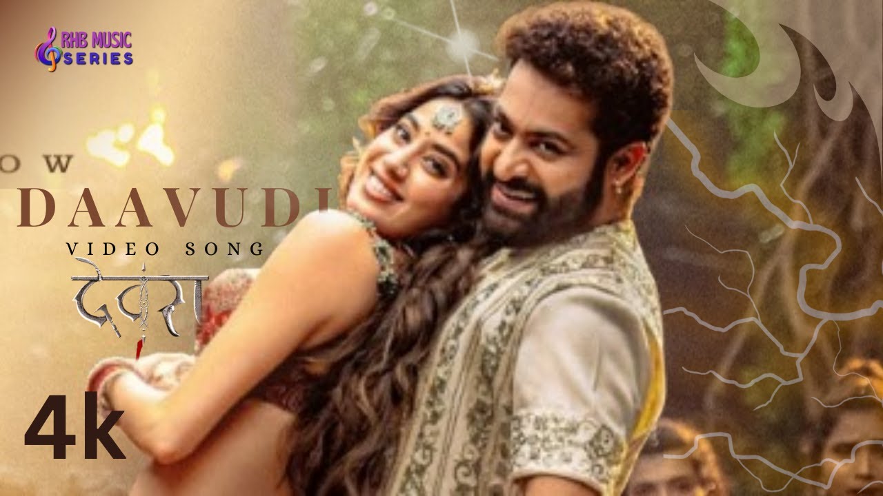 Daavudi - (Music Video) | Devara | NTR ,Janhvi Kapoor | NewTrending ...