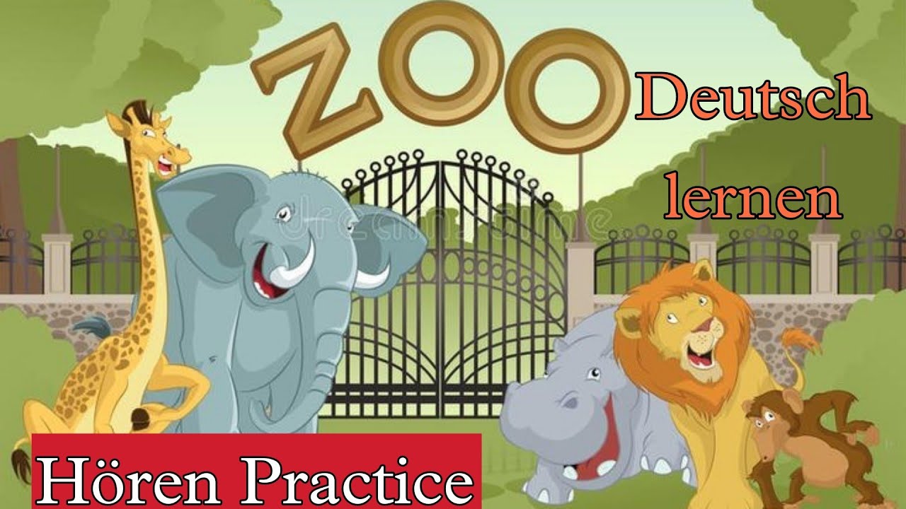 Im Zoo | Hören übung | Deutsch Lernen | Hören & sprechen | Geschichte ...