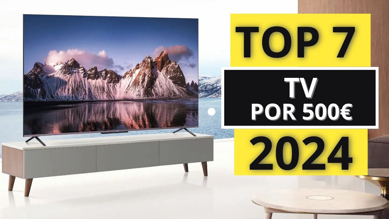 📺🥇ESTAS SON LOS 7 MEJORES TELEVISORES BARATOS POR MENOS DE 500€ DEL ...