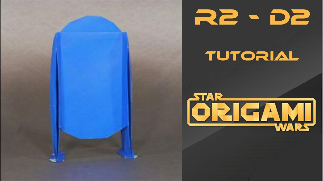 Star Wars Origami Tutorial: R2 - D2 - YouTube