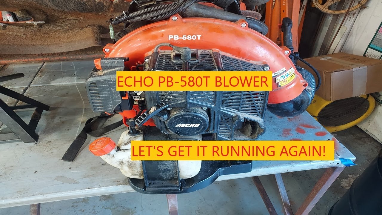 Echo PB-580T Backpack Blower | Putting Back In Service! - YouTube